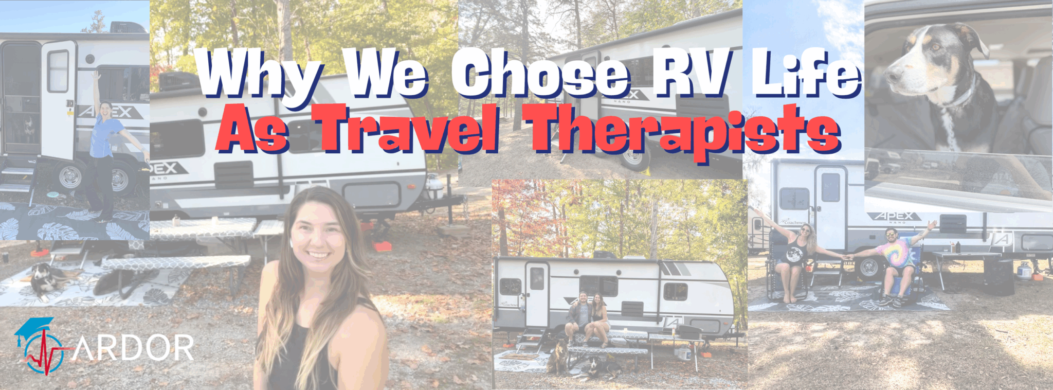Why We Chose RV Life: Natalie’s Travel Therapy Adventure - Ardor Health ...